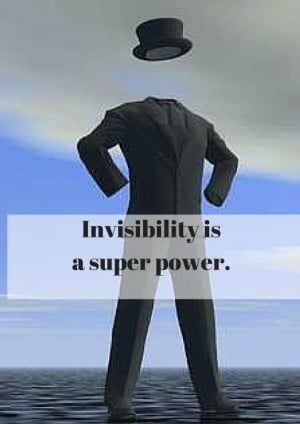 The magic of invisibility - Carol Cassara